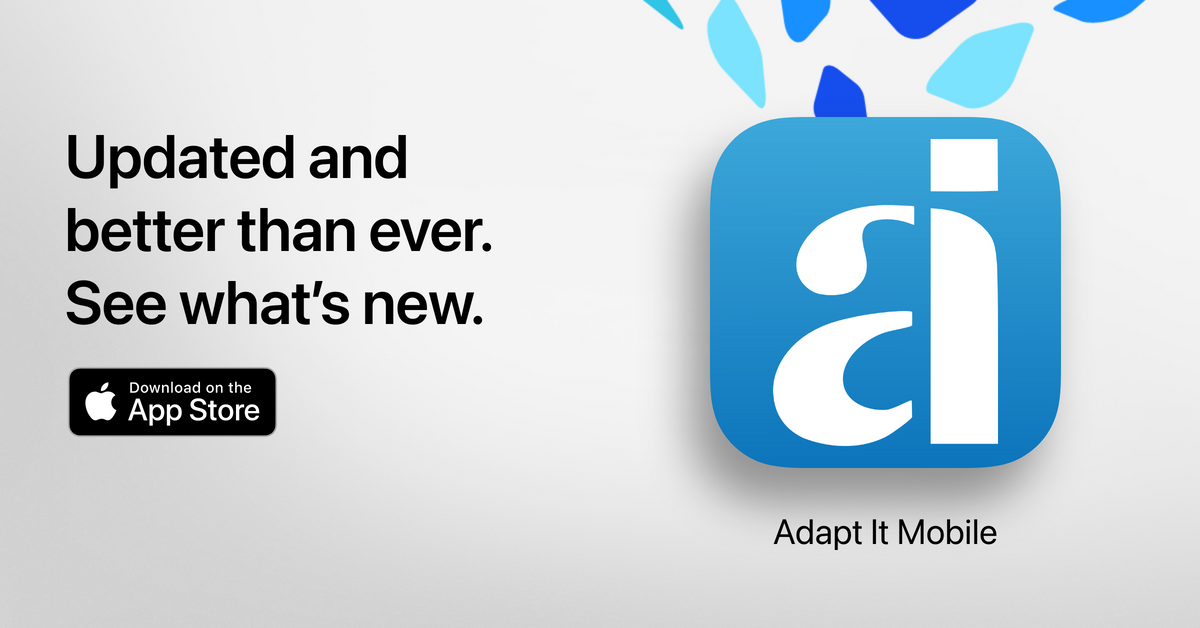 Adapt It Mobile 1.6.0 Available for Download - Adapt It